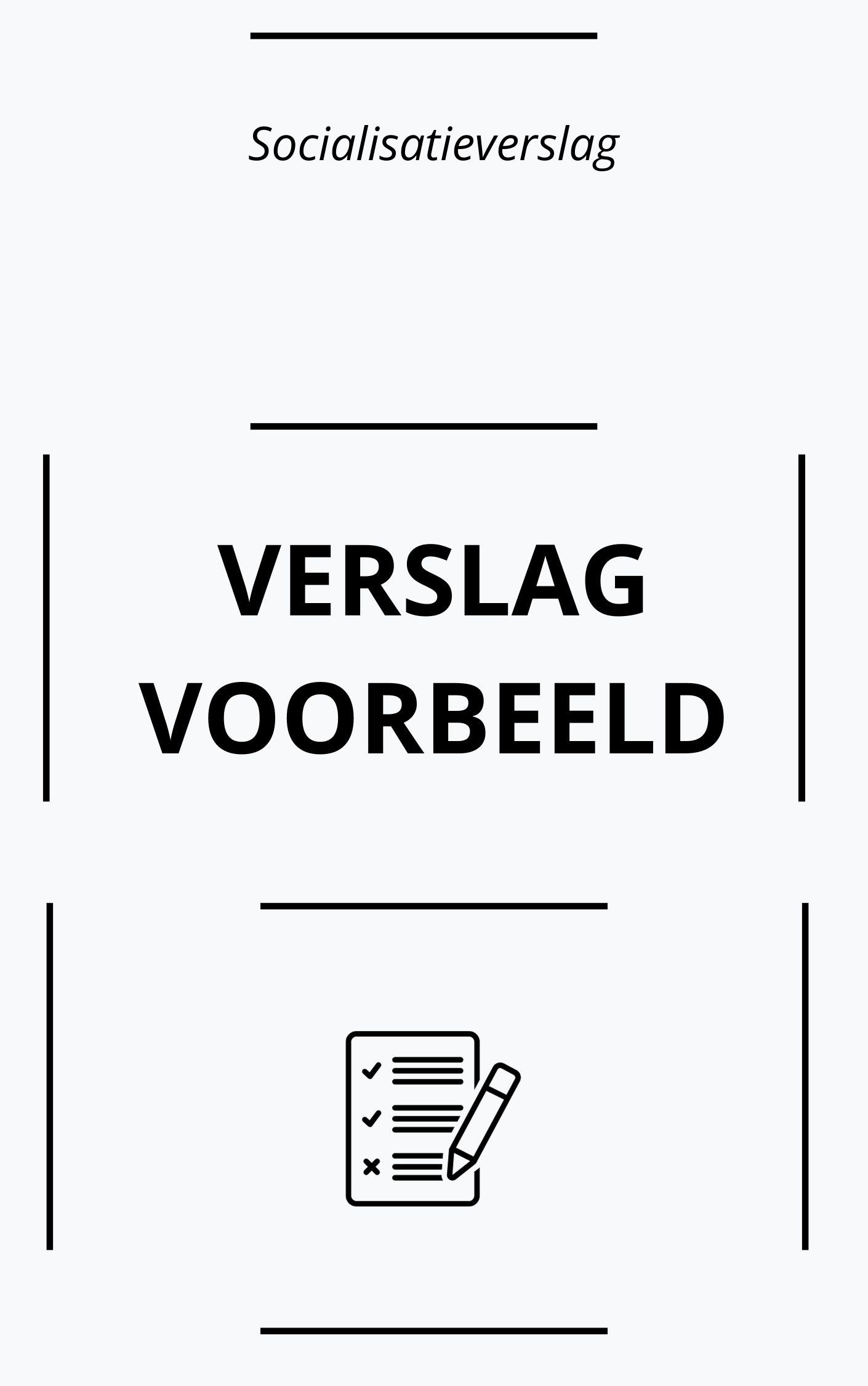 Socialisatieverslag Voorbeeld